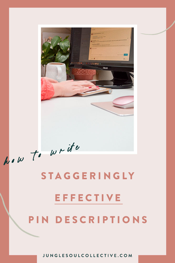 How to Write Staggeringly Effective Pinterest Pin Descriptions – Jungle ...