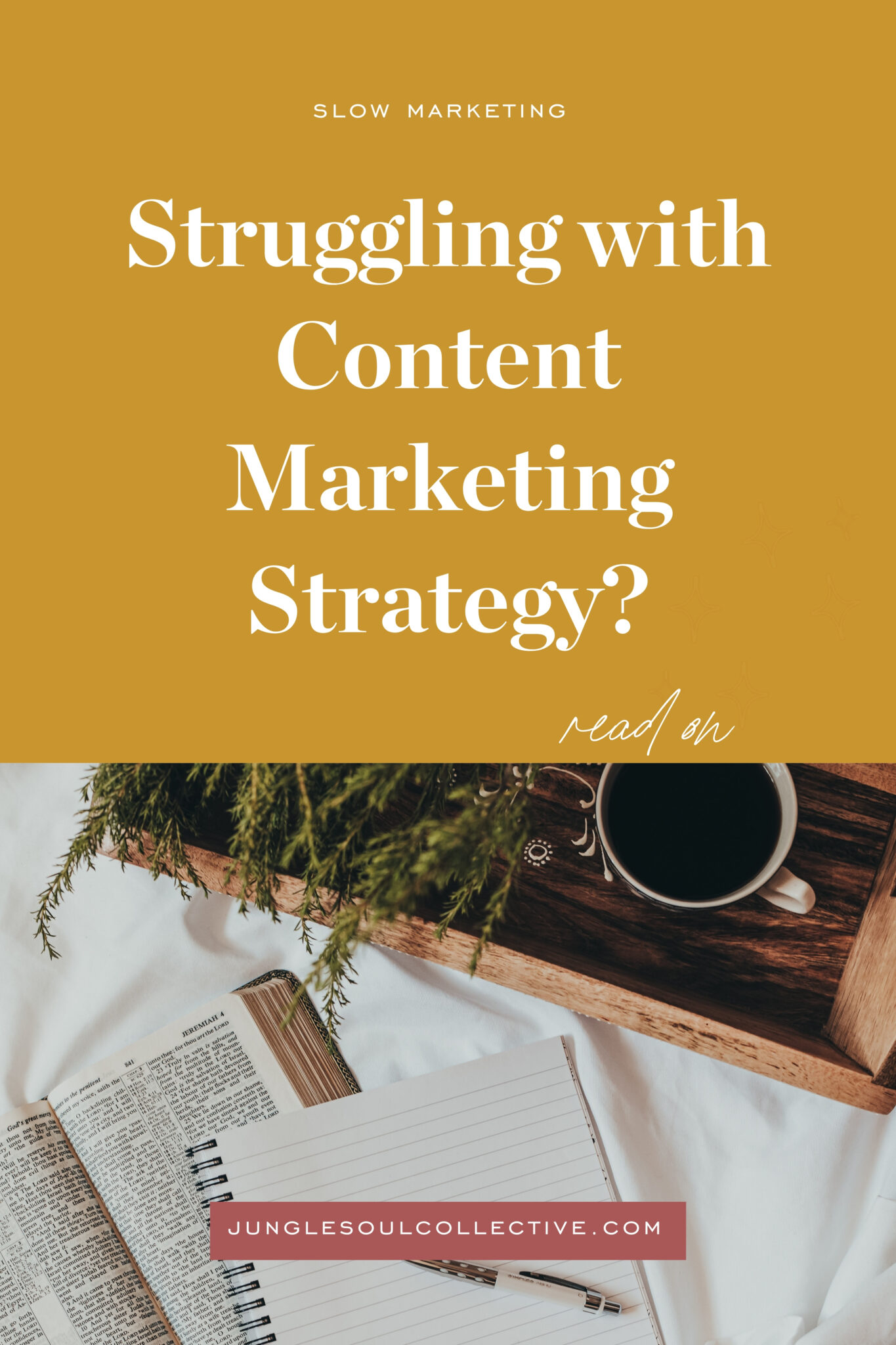 Slow Marketing: How to Choose Content Marketing Strategies That Feel ...